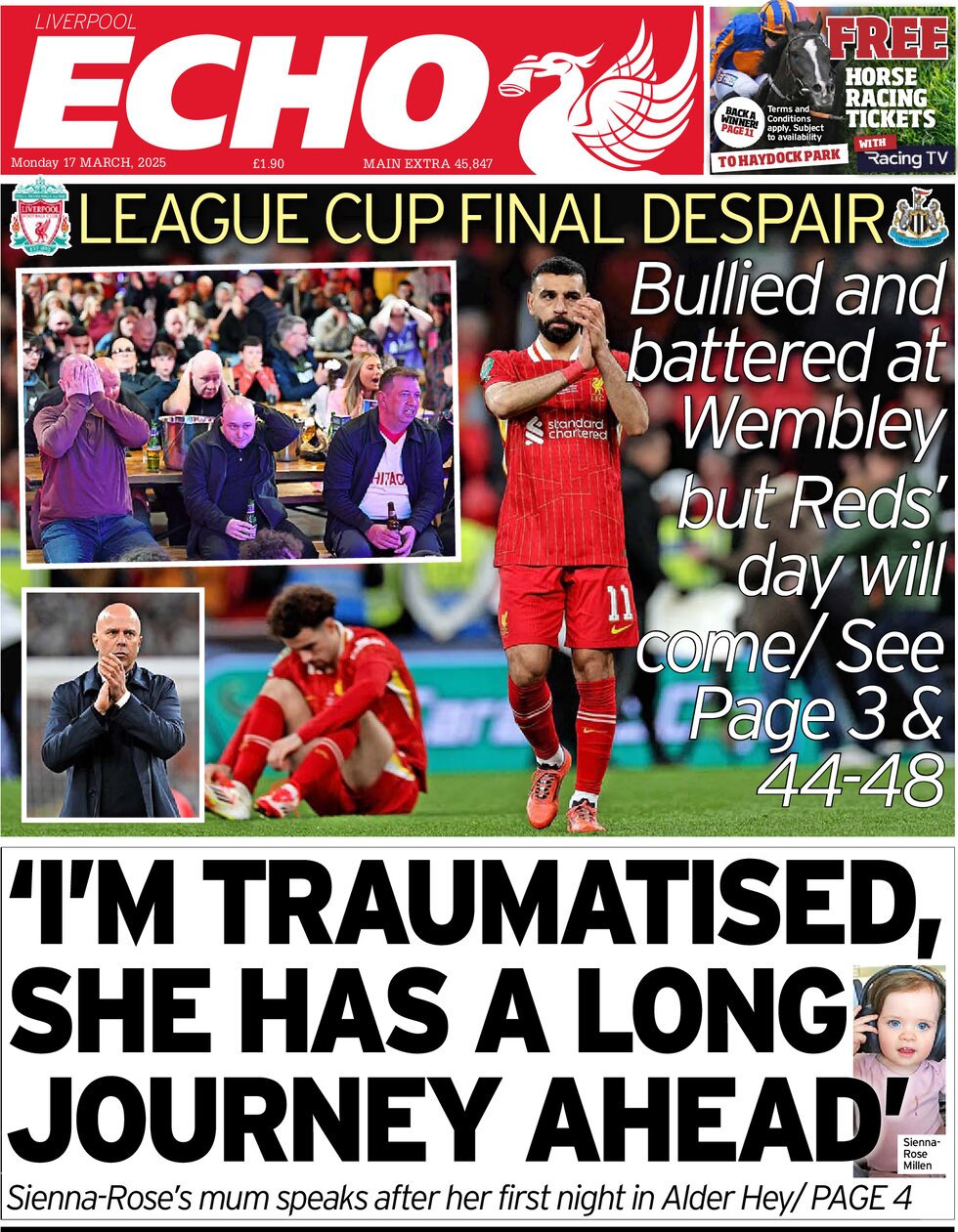 Liverpool Echo - Today's Front Page, 17/03/2025