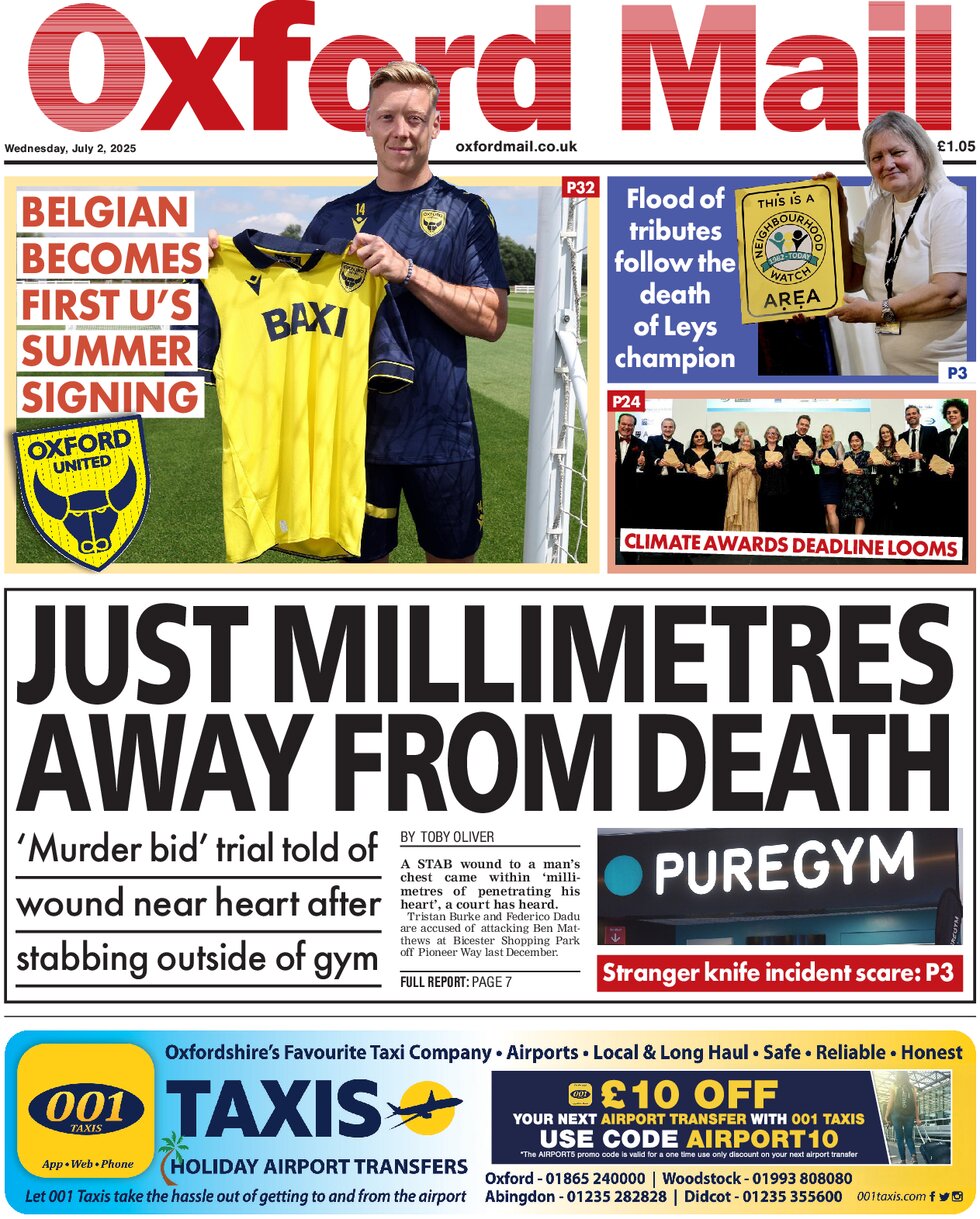 Oxford Mail - Today's Front Page, 02/07/2025